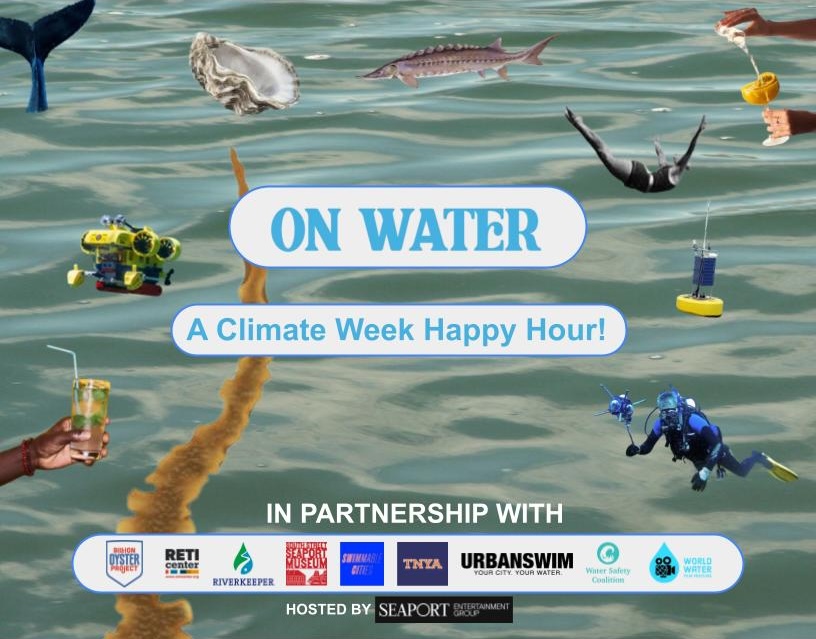 On Water: Climate Week Happy Hour - + POOL